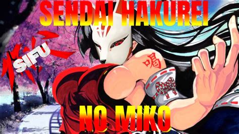 Sifu Sendai Hakurei No Miko Sifu Youtube