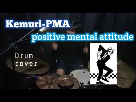Drum Cover Kemuri Pma Positive Mental Attitude At Studio Drumben Channel YouTube