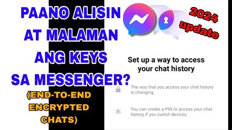 PAANO ITURN ON OFF ANG END TO END ENCRYPTION SA MESSENGER HOW TO