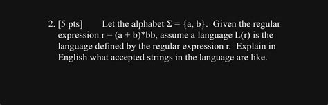 Solved Pts Let The Alphabet A B Given The Chegg
