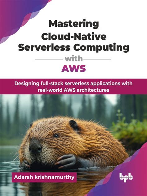 Mastering Cloud Native Serverless Computing With Aws