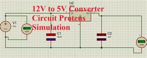 12v To 5v Converter Circuit Proteus Simulation The Engineering Knowledge