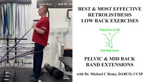Best And Most Effective Retrolisthesis Exercises Band Extensions Youtube