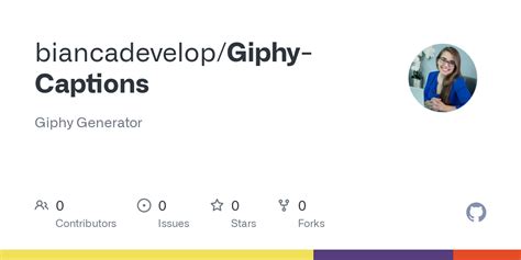 Github Biancadevelopgiphy Captions Giphy Generator