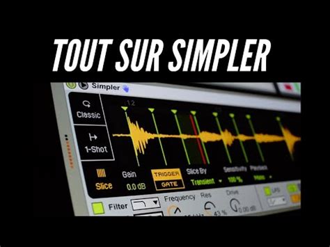 Tout Sur Simpler Dans Ableton Live YouTube