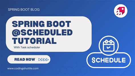 Spring Boot Scheduled Tutorial Building Scheduled Tasks With