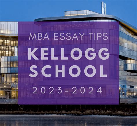 Tuesday Tips Kellogg Mba Essay Tips 2023 2024 Stacy Blackman Consulting Mba Admissions