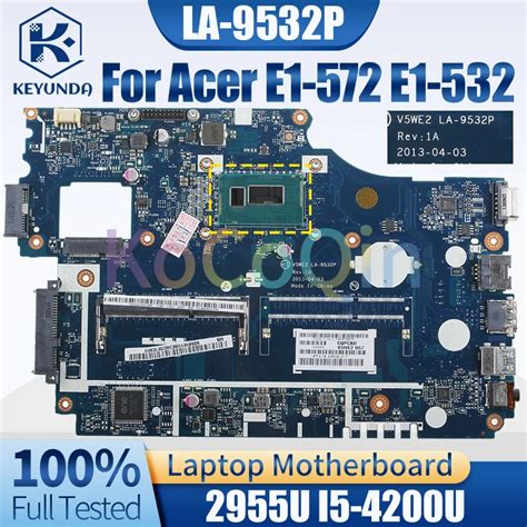 Placa Base V5WE2 LA 9532P Para Port Til Acer E1 572 2955U E1 532