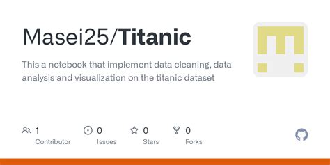 Github Masei25 Titanic This A Notebook That Implement Data Cleaning Data Analysis And