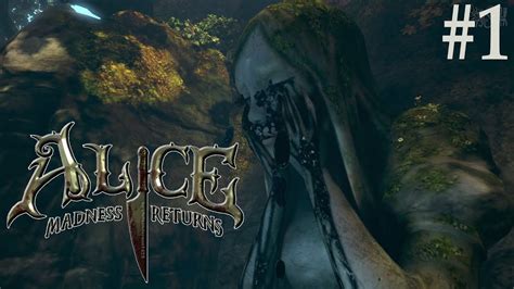 НАЗАД В СТРАНУ ЧУДЕС Alice Madness Returns 1 Youtube
