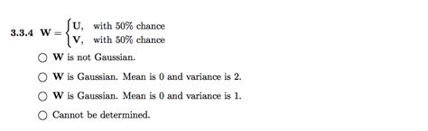 Solved 33 Given Two Independent Gaussian Random Variables U