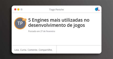 As 9 Melhores Engines Gratuitas Para Desenvolvimento De Jogos Descubra