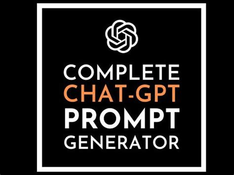 Chatgpt Prompt Prompt Generator Complete Chatgpt Generator Generate