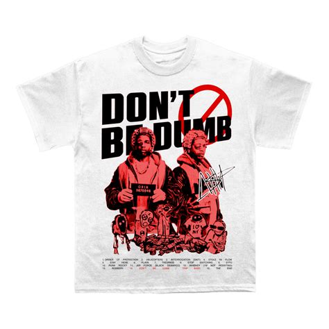 Asap Rocky Dont Be Dumb Album T Shirt Cold Prints