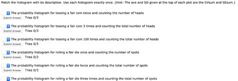 Solved This Question Pertains To The Probability Histograms Chegg