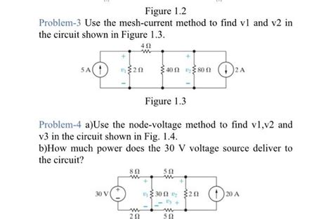 Solved Problem Use The Mesh Current Method To Find V And Chegg