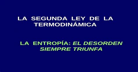 La Segunda Ley De La TermodinÁmica Pdf Document