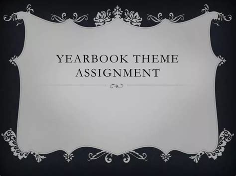 Ppt Yearbook Theme Assignment Powerpoint Presentation Free Download