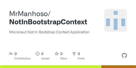 Github Mrmanhoso Notinbootstrapcontext Micronaut Not In Bootstrap