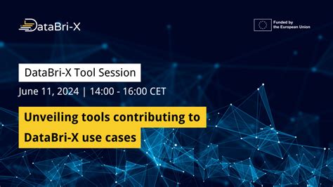 databri x tool session 4 unveiling tools contributing to databri x