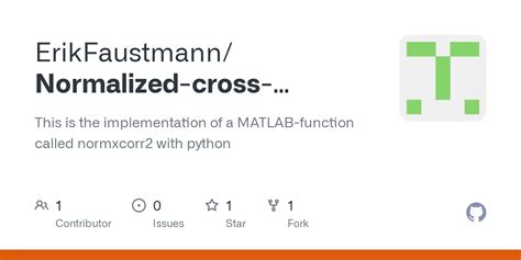 Github Erikfaustmann Normalized Cross Correlation Function This Is The Implementation Of A