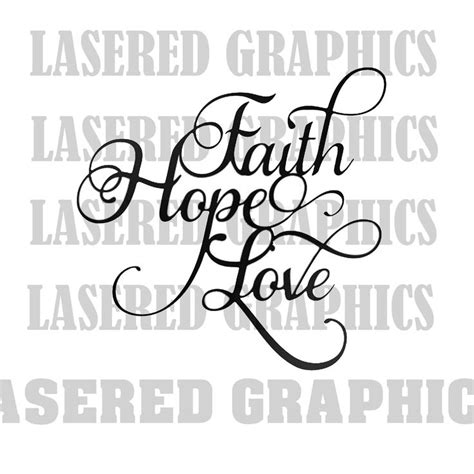 Faith Hope Love Svg Religious Jesus God Svg Eps Png Etsy Faith Hope Love Faith Hope Love