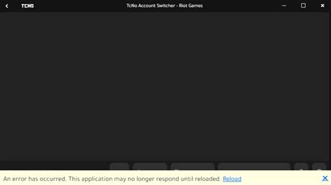 It Is Not Showing Me Riot Accounts Its Says An Error Has Occurred