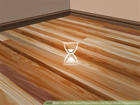 How To Use Oil‐based Polyurethane Over Water‐based Polyurethane