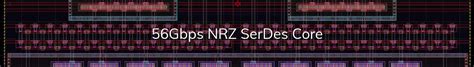 56gbps Nrz Serdes Core Western Semiconductor Western Semiconductor