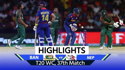 Ban Vs Nep Highlights Bangladesh Vs Nepal Match Highlights Full