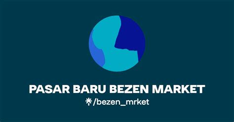 Pasar Baru Bezen Market Instagram Tiktok Linktree