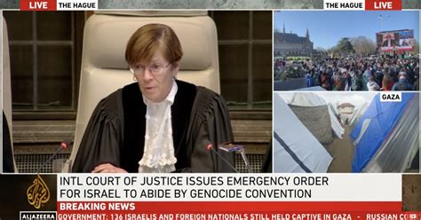 Icj Orders Israel To Take Steps To Prevent Killings In Gaza Israel