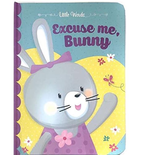 Excuse Me Bunny Board Book Orient Expressed