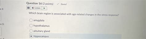 Solved Question 16 2 ﻿points ﻿savede 2 ﻿which Brain