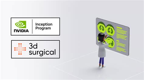 3d Surgical Joins Nvidia Inception