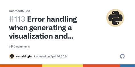 Error Handling When Generating A Visualization And Repairing It · Issue