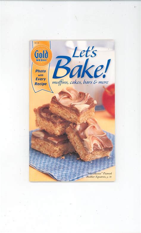 Gold Medal Let S Bake Cookbook Number 30 Muffins Cakes Bars And More 2001
