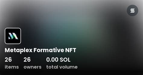 metaplex formative nft collection opensea