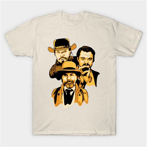 Django Django Unchained T Shirt TeePublic