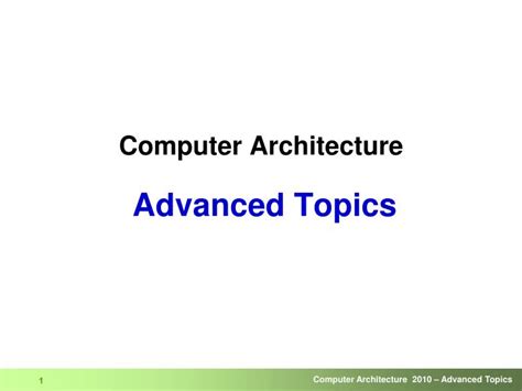 Ppt Computer Architecture Advanced Topics Powerpoint Presentation Free Download Id1864416
