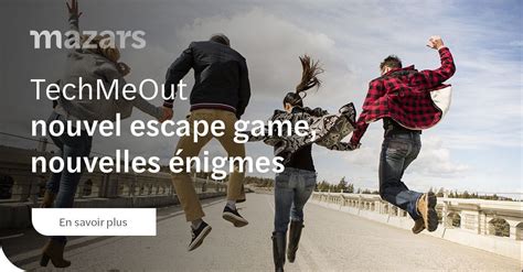 Techmeout Nouvel Escape Game Nouvelles énigmes
