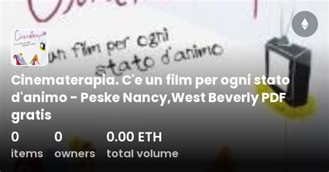 Cinematerapia Ce Un Film Per Ogni Stato Danimo Peske Nancywest