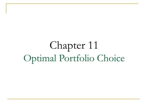 Ppt Chapter 11 Optimal Portfolio Choice Powerpoint Presentation Free