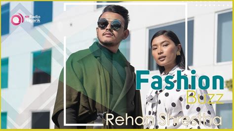 Fashion Buzz Influencer Stylist Rehan Shrestha VisitNepal2020