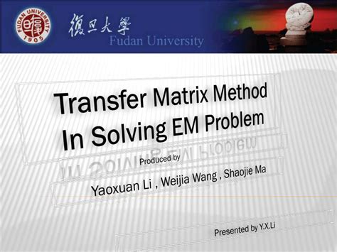 Ppt Transfer Matrix Method In Solving Em Problem Powerpoint