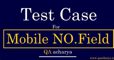 Test Cases For Mobile Number Field