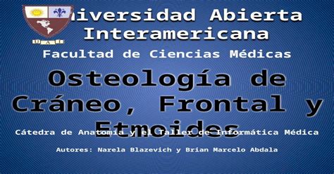 Osteología Del Cráneo Frontal Y Etmoides [download Pptx Powerpoint]