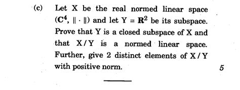 Solved C Let X Be The Real Normed Linear Space C II And Chegg