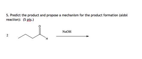 Solved Predict the product and propose a mechanism for the | Chegg.com
