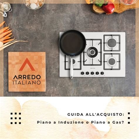 Guida Allacquisto Piani Cottura A Induzione O Piani Cottura A Gas